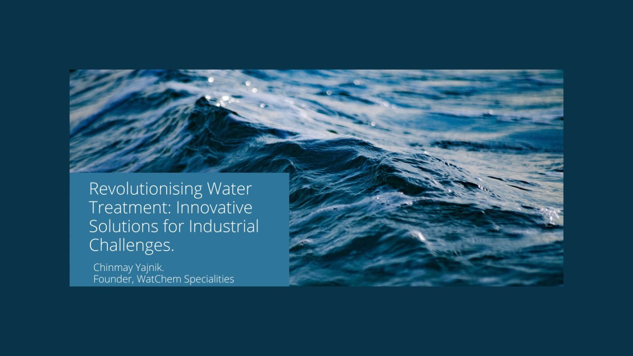 Revolutionising Water Treatment: Innovative Solutions for Industrial ... Revolutionising Water Treatment: Innovative Solutions for Industrial ...