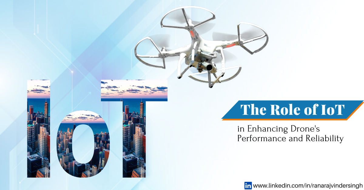 The Role of IoT in Enhancing Drone Performance and Reliability The Role of IoT in Enhancing Drone Performance and Reliability