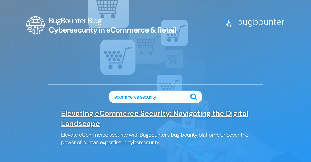 Elevating eCommerce Security: Navigating the Digital Landscape Elevating eCommerce Security: Navigating the Digital Landscape