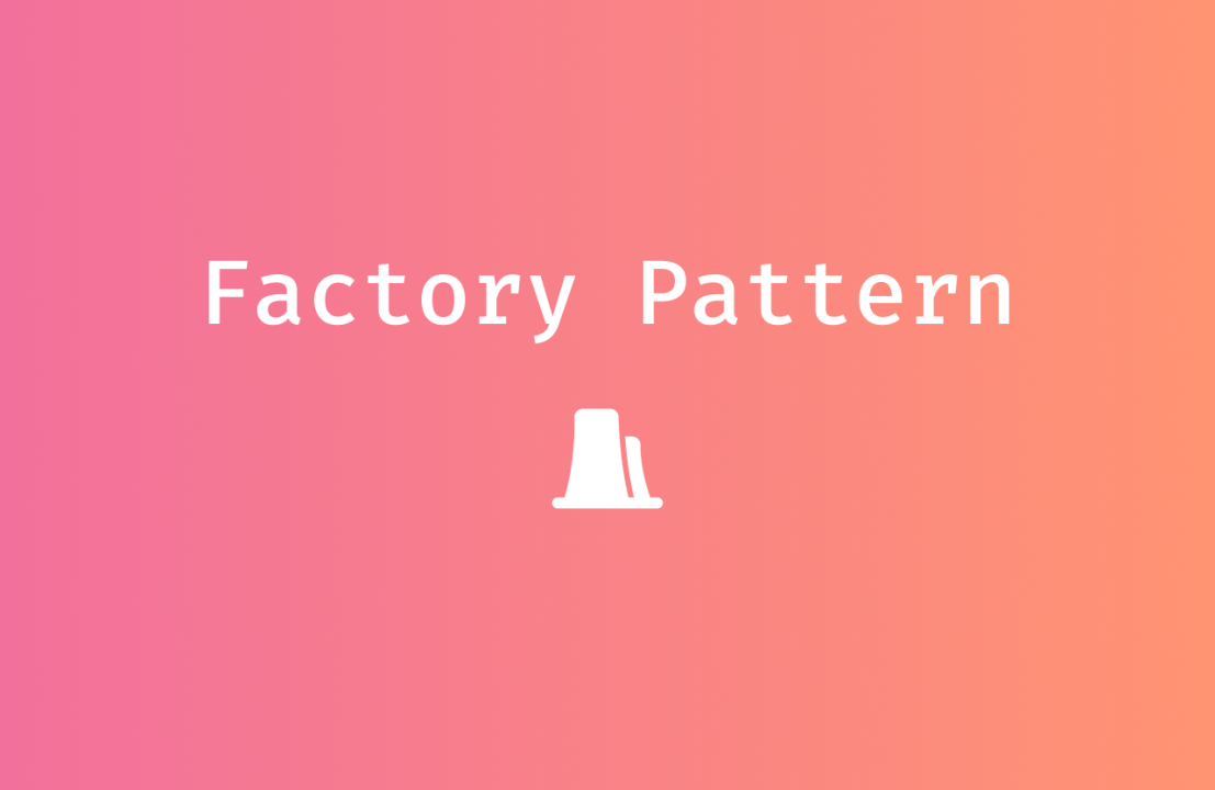Understanding the Factory Pattern Understanding the Factory Pattern