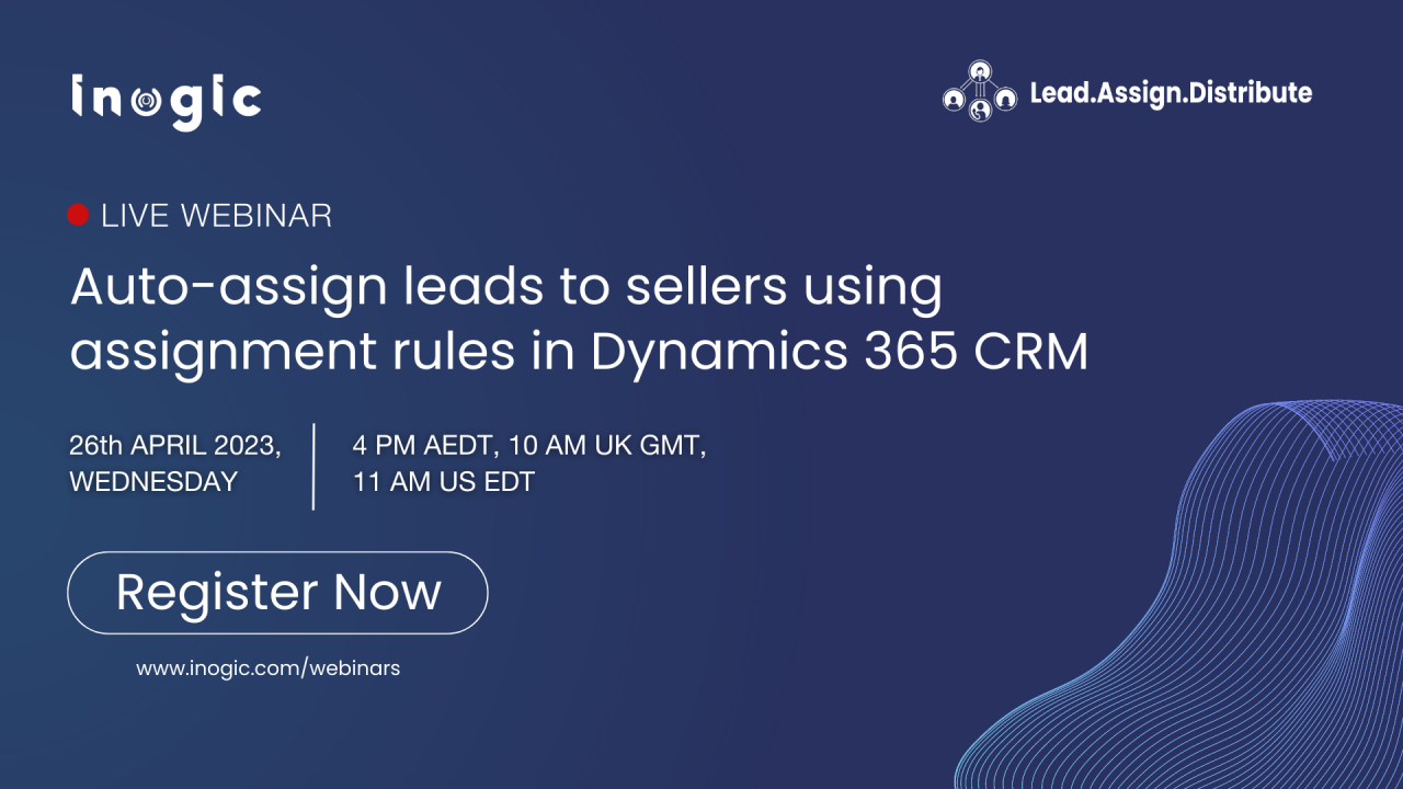 Webinar: Automatically Assign Leads (Records, Opportunities, Cases et ... Webinar: Automatically Assign Leads (Records, Opportunities, Cases et ...