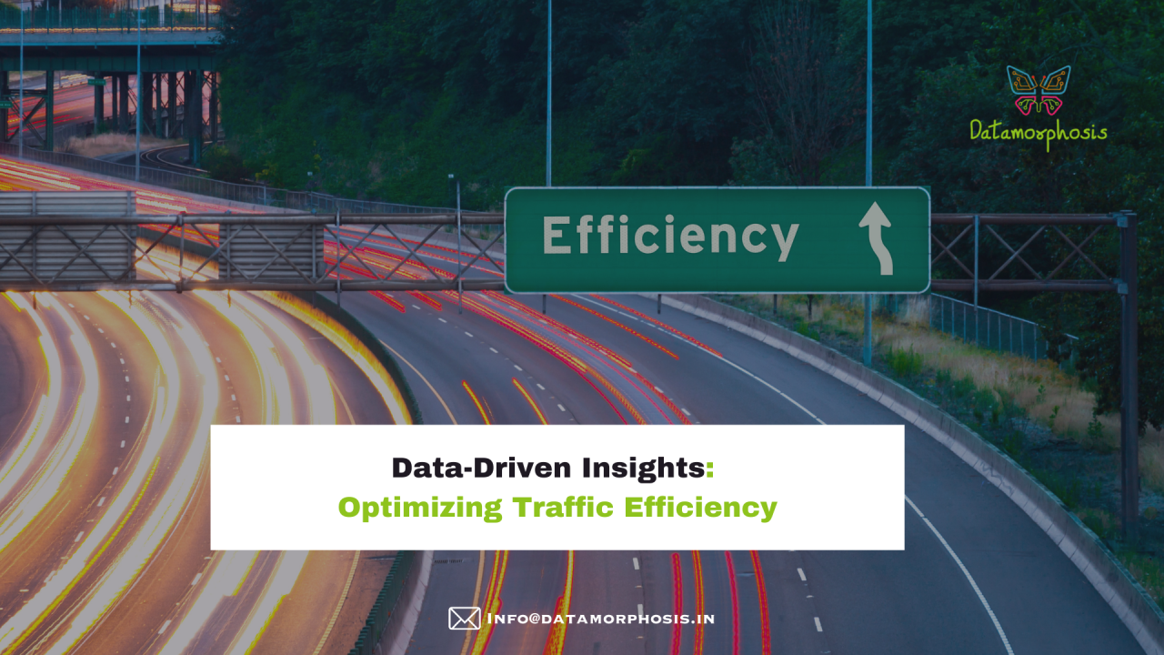 Unlocking Urban Efficiency: Data-Driven Insights in Traffic Management Unlocking Urban Efficiency: Data-Driven Insights in Traffic Management