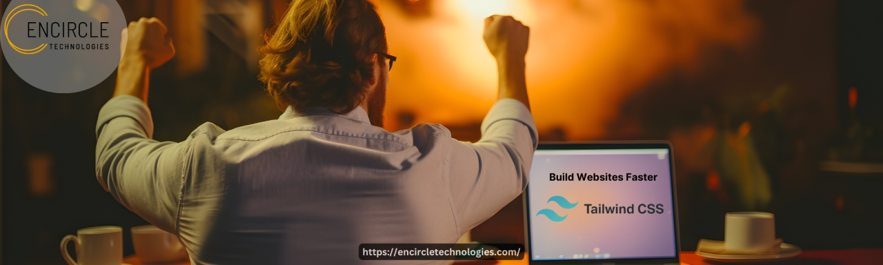 Mastering Tailwind CSS for Efficient, Maintainable Websites Mastering Tailwind CSS for Efficient, Maintainable Websites