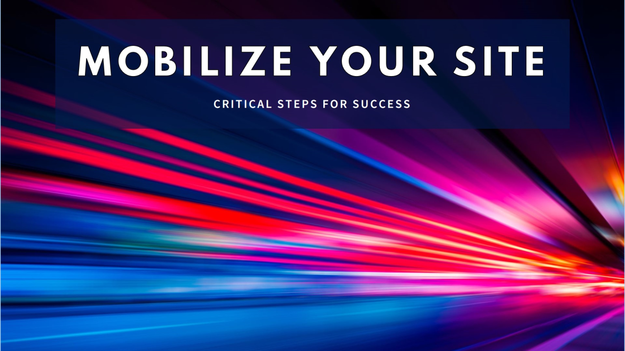 Critical Steps for Successful Site Mobilization Critical Steps for Successful Site Mobilization