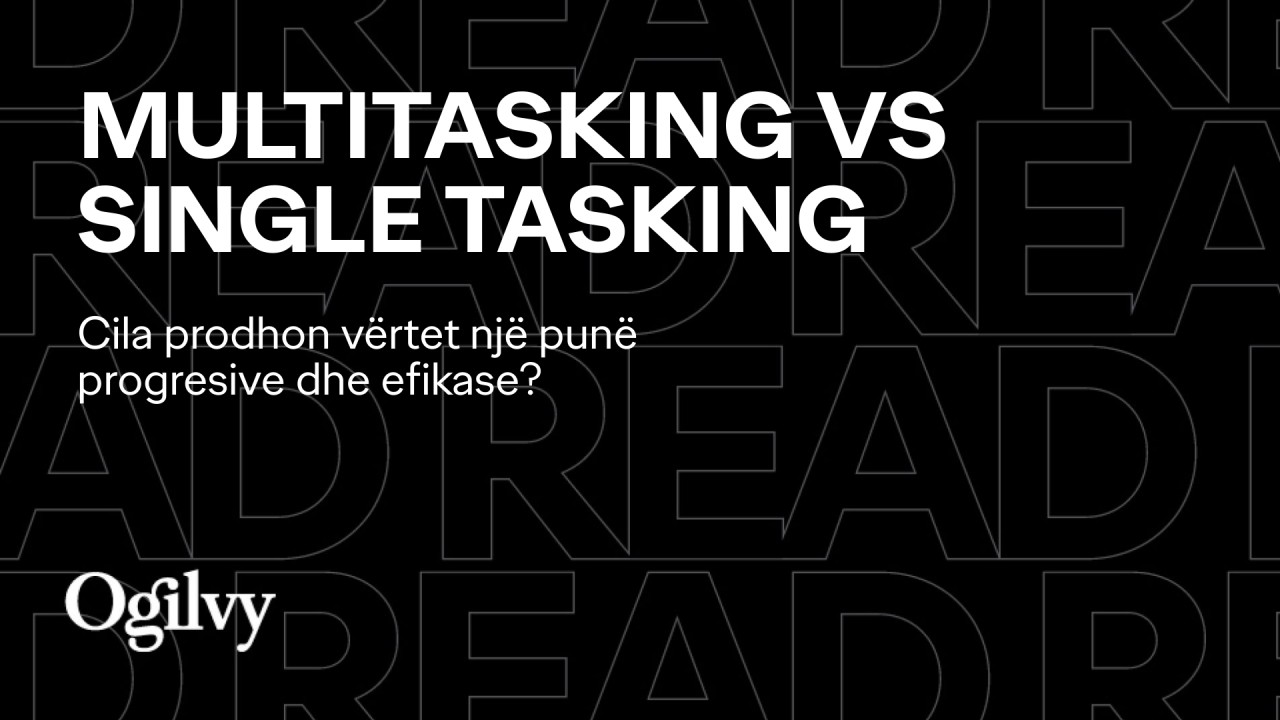 Multitasking vs Single tasking Multitasking vs Single tasking