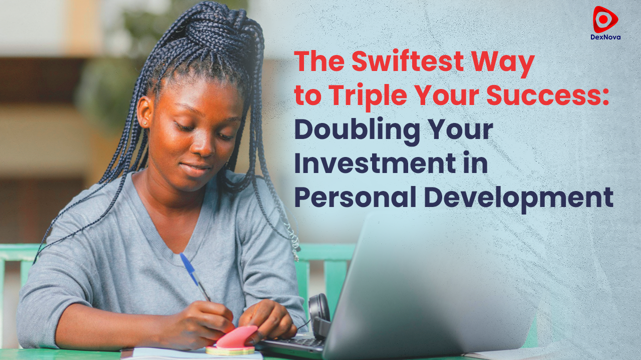 The Swiftest Way to Triple Your Success: Doubling Your Investment in ... The Swiftest Way to Triple Your Success: Doubling Your Investment in ...