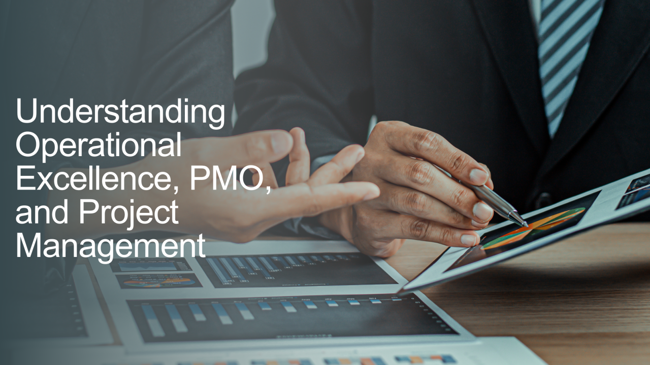Achieving Operational Excellence Achieving Operational Excellence