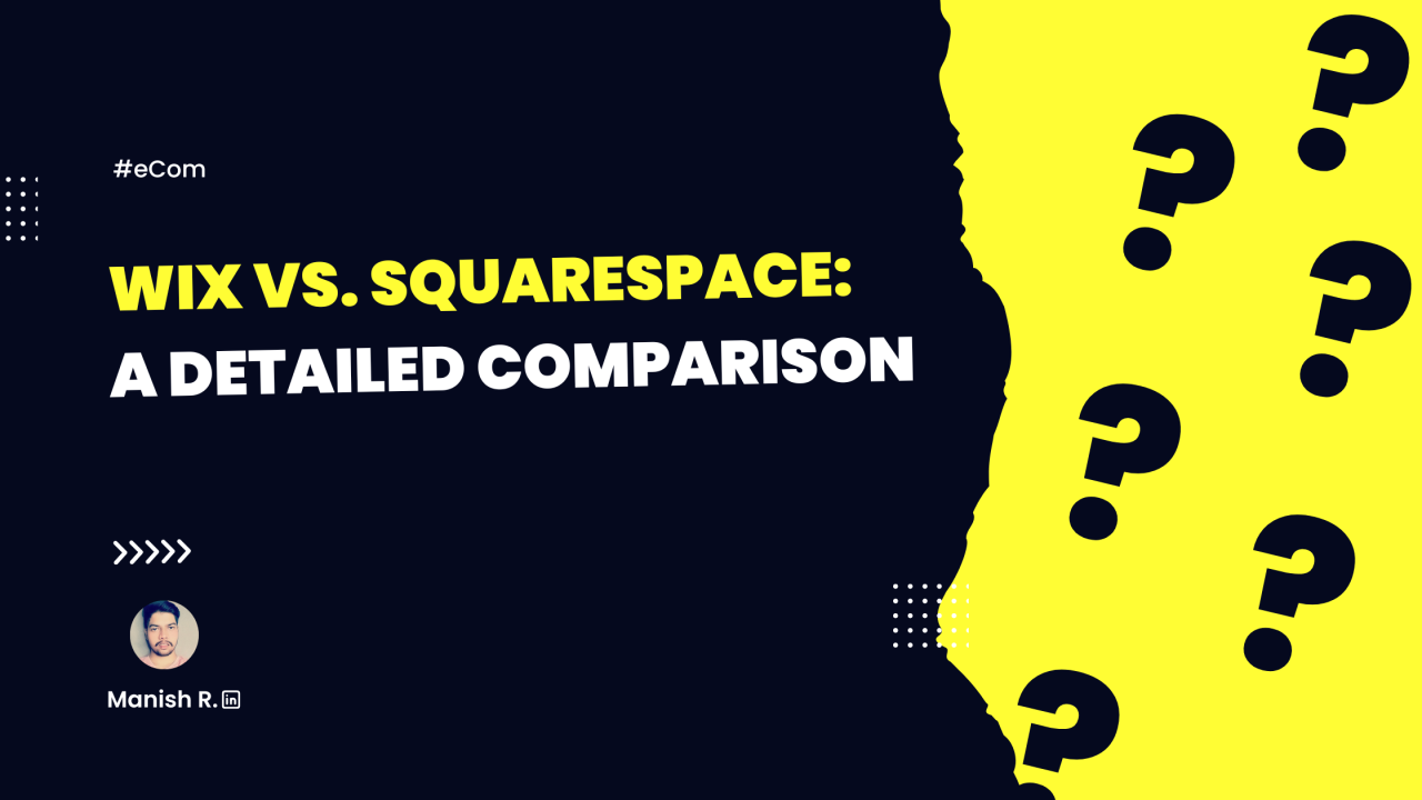 Wix vs. Squarespace: A Detailed Comparison Wix vs. Squarespace: A Detailed Comparison