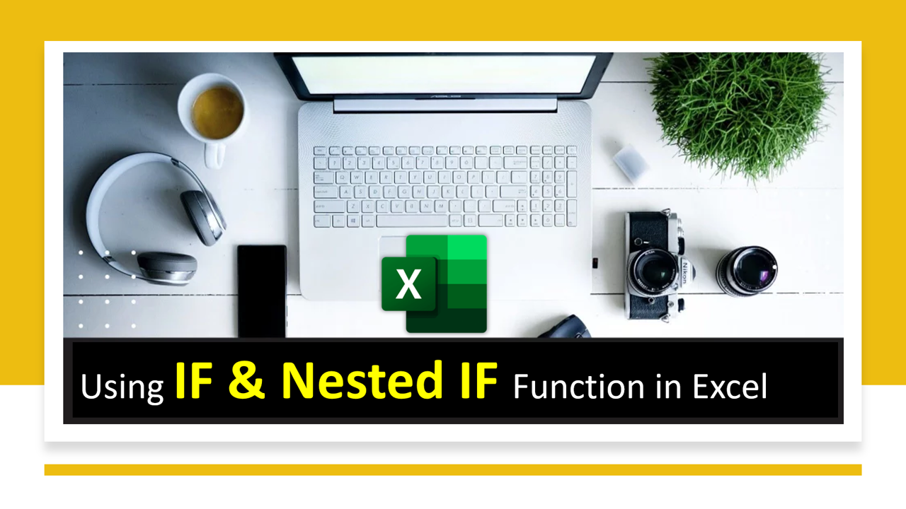 IF Function in Excel: Streamlining Logical Operations and Decision-Making IF Function in Excel: Streamlining Logical Operations and Decision-Making