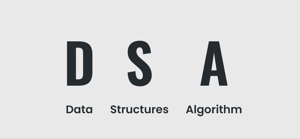 Why Data Structure & Algorithm is necessary Why Data Structure & Algorithm is necessary