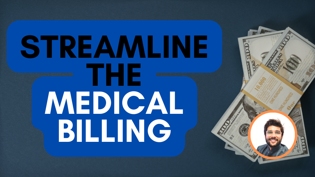 5 Proven Strategies for Streamlining the Medical Billing Process 5 Proven Strategies for Streamlining the Medical Billing Process