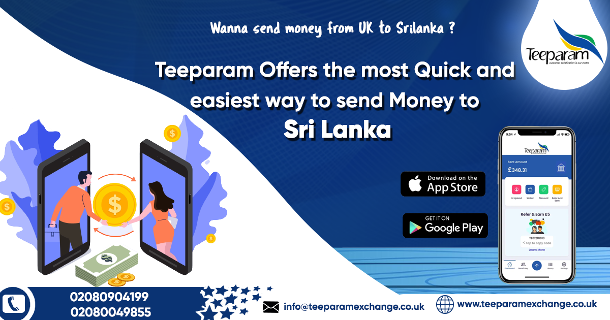 Quick and Easiest way to send money to Sri Lanka Quick and Easiest way to send money to Sri Lanka