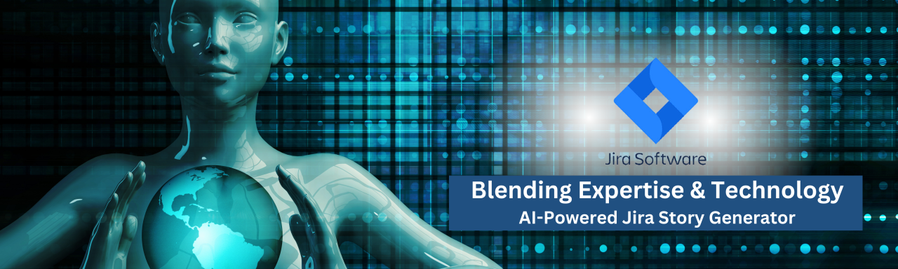 Revolutionizing Jira Story Creation: Unveiling the AI-Powered Generator ... Revolutionizing Jira Story Creation: Unveiling the AI-Powered Generator ...