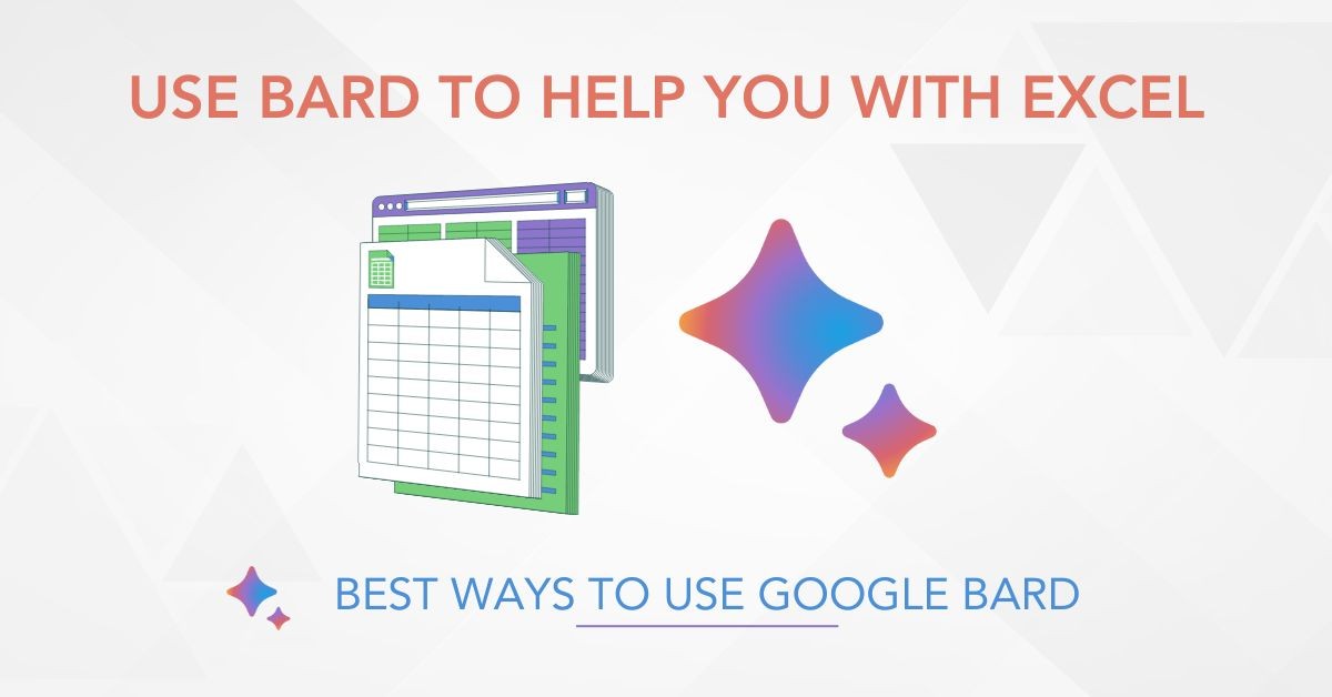 Unlocking Excel Insights with Google Bard Unlocking Excel Insights with Google Bard