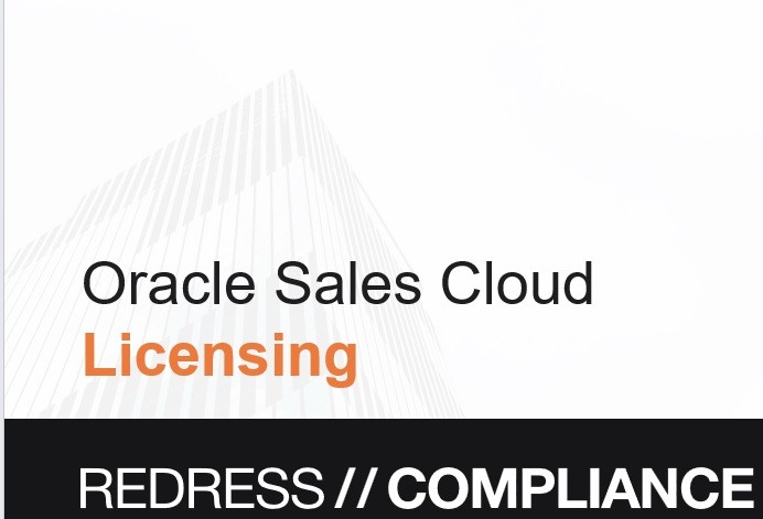 Oracle Sales Cloud Licensing - Rightsize your contract Oracle Sales Cloud Licensing - Rightsize your contract