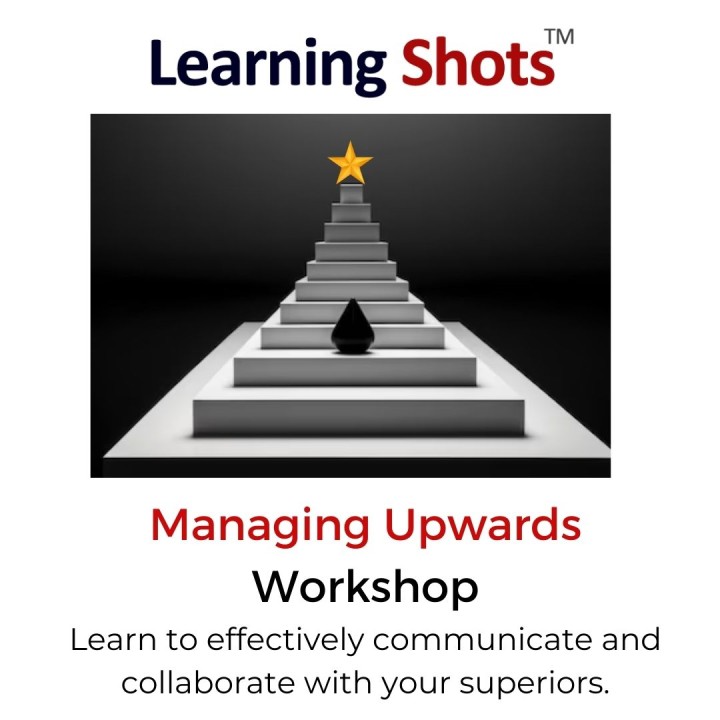 Mastering the Art of Managing Upwards Mastering the Art of Managing Upwards