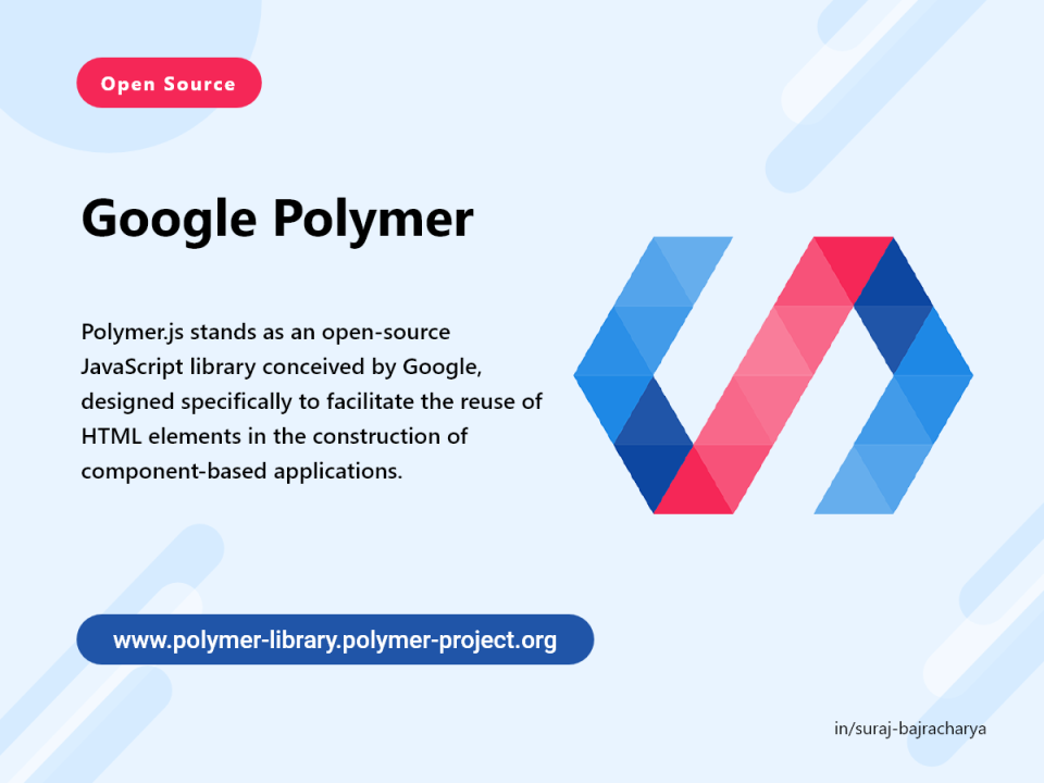 Exploring the Power and Versatility of Polymer.js Framework Exploring the Power and Versatility of Polymer.js Framework