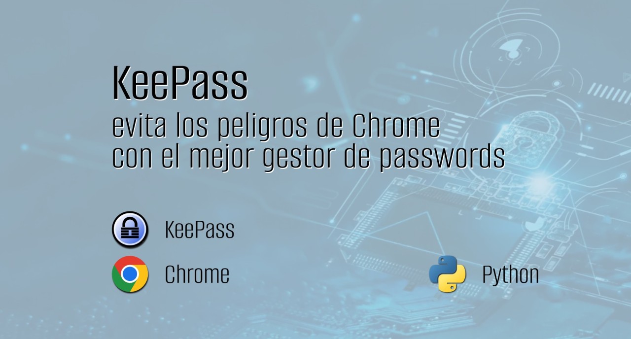 KeePass: cuál es el mejor gestor de passwords? KeePass: cuál es el mejor gestor de passwords?