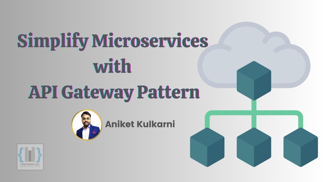 Simplify Microservices with the API Gateway Pattern Simplify Microservices with the API Gateway Pattern