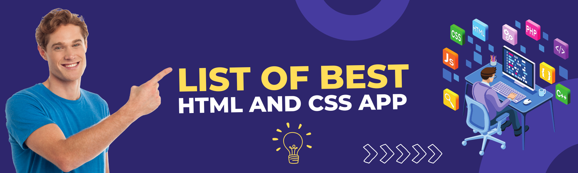 List of Best Apps for HTML and CSS that makes your code easier List of Best Apps for HTML and CSS that makes your code easier