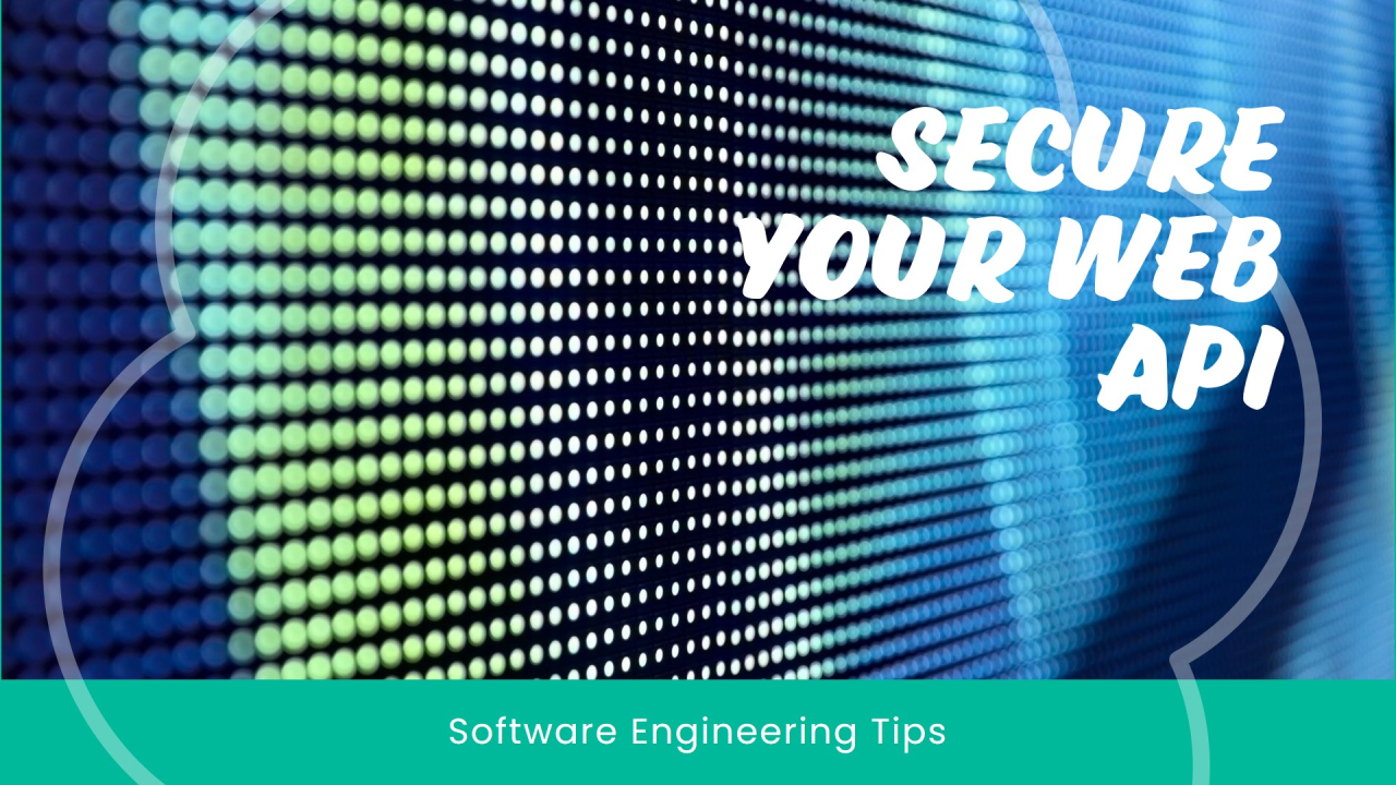 Web API Security Web API Security