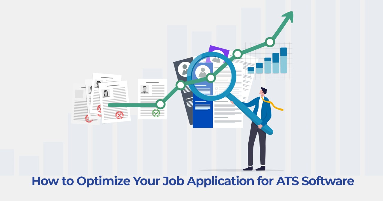 How to Optimize Your Job Application for ATS Software How to Optimize Your Job Application for ATS Software