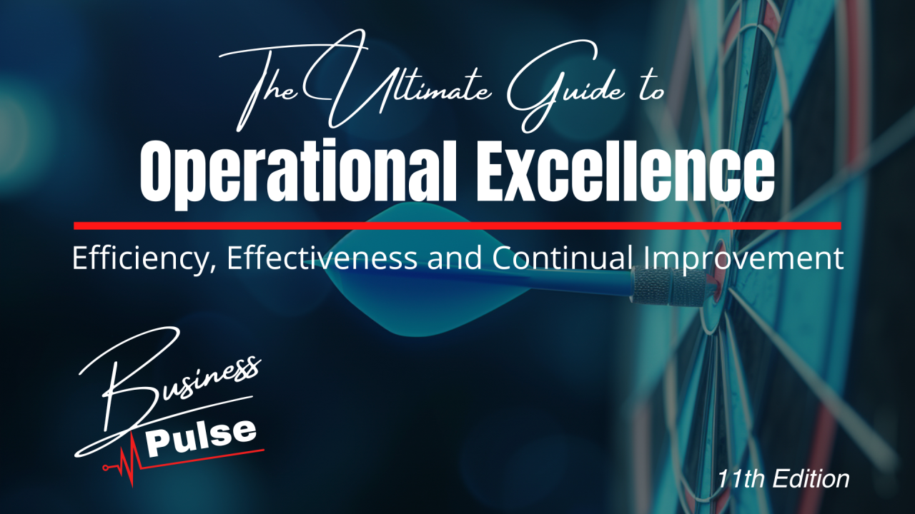 The Ultimate Guide to Operational Excellence The Ultimate Guide to Operational Excellence