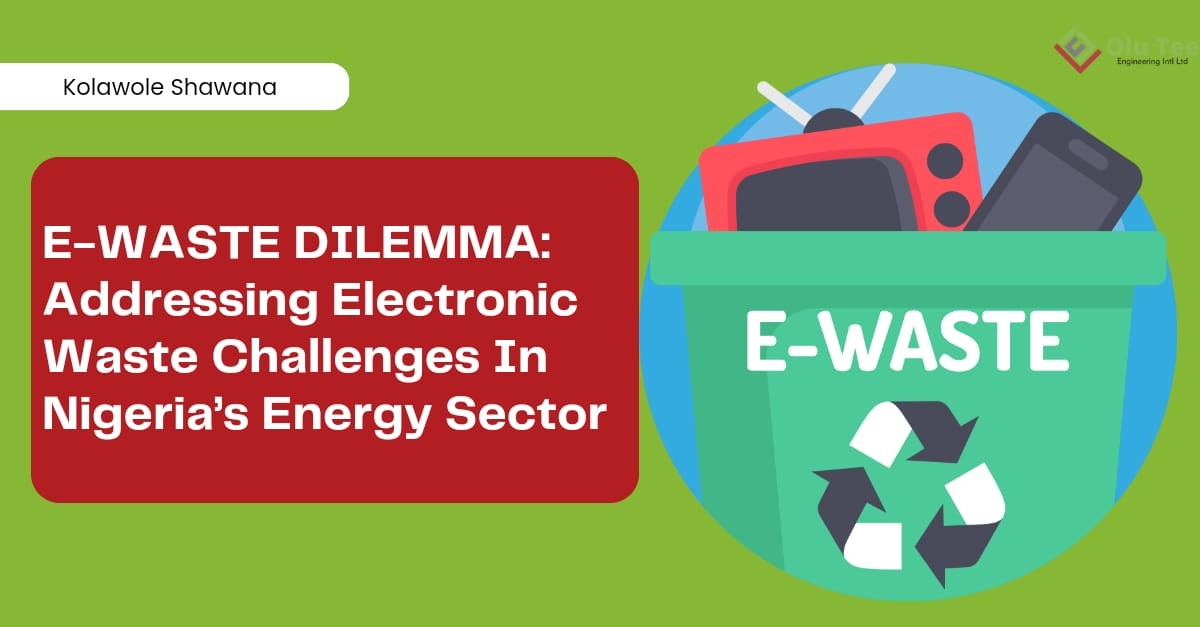 E-WASTE DILEMMA: Addressing Electronic Waste Challenges In Nigeria’s ... E-WASTE DILEMMA: Addressing Electronic Waste Challenges In Nigeria’s ...