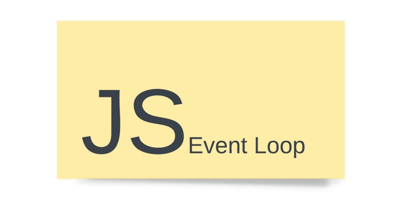 JavaScript Event Loop JavaScript Event Loop