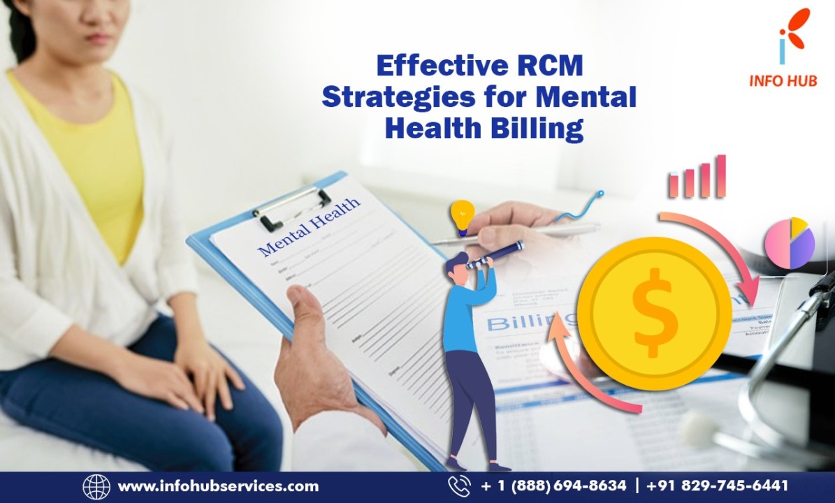 Effective RCM Strategies for Mental Health Billing Effective RCM Strategies for Mental Health Billing