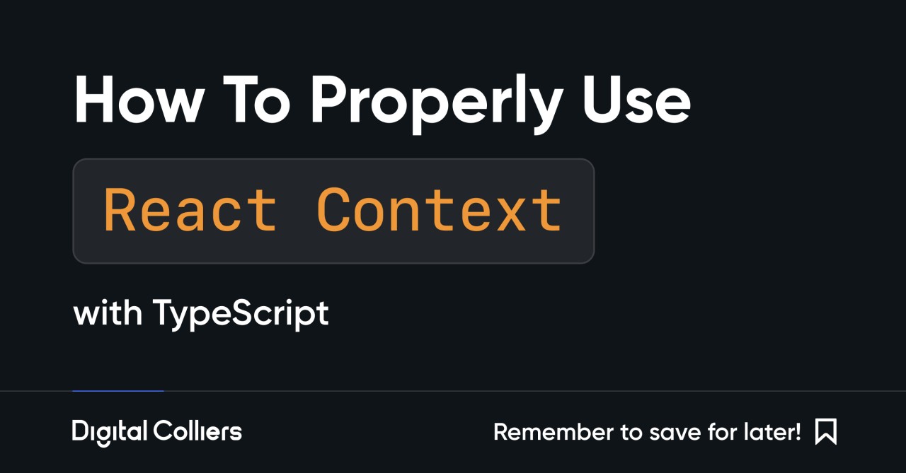 How To Properly Use React Context with TypeScript by Daniel Kłys How To Properly Use React Context with TypeScript by Daniel Kłys