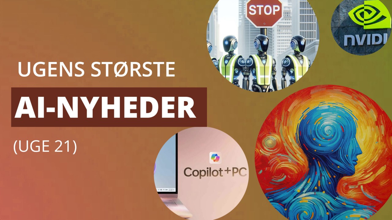 Ugens største AI-nyheder (Uge 21) Ugens største AI-nyheder (Uge 21)