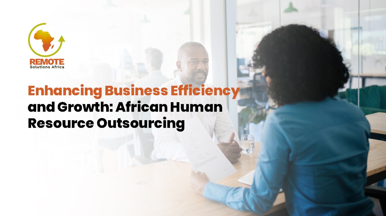 Enhancing Business Efficiency and Growth: African Human Resource ... Enhancing Business Efficiency and Growth: African Human Resource ...