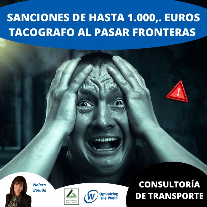 SANCIONES DE HASTA 1.000,- €, POR TACOGRAFO EN EL CRUCE DE FRONTERAS. SANCIONES DE HASTA 1.000,- €, POR TACOGRAFO EN EL CRUCE DE FRONTERAS.