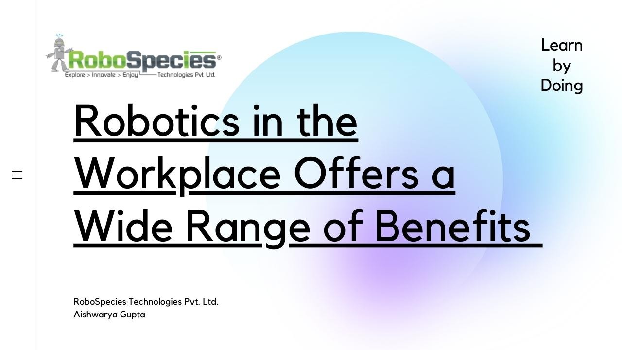 Workplace Robotics Workplace Robotics