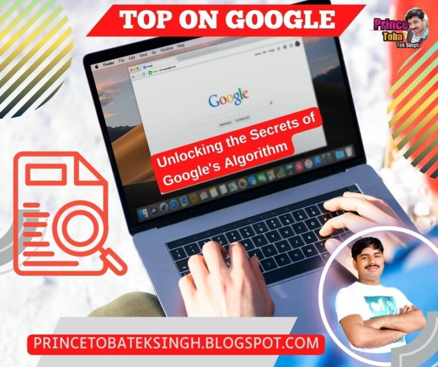 Unlocking Secrets of Googles Algorithm Unlocking Secrets of Googles Algorithm