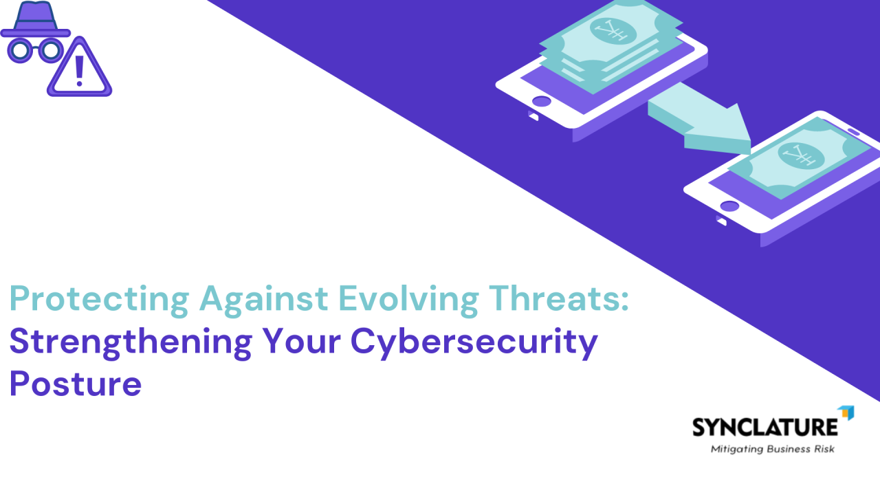 Protecting Against Evolving Threats: Strengthening Your Cybersecurity ... Protecting Against Evolving Threats: Strengthening Your Cybersecurity ...