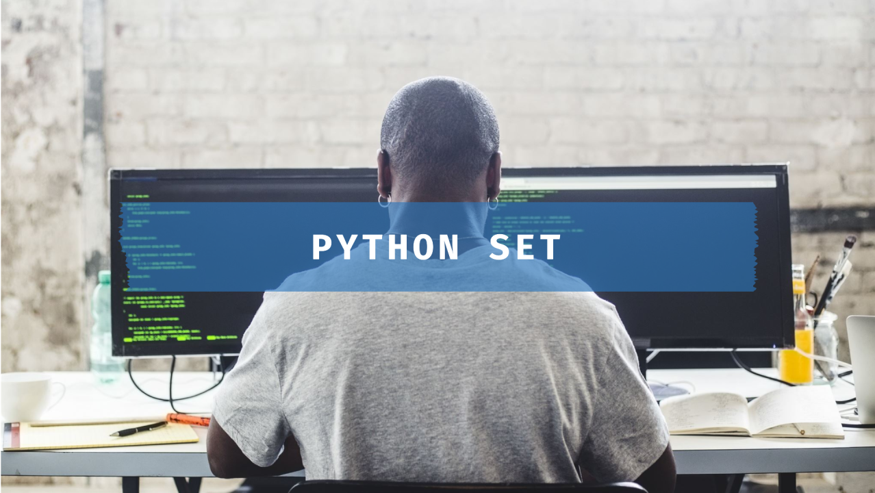 Introduction To Python SET Data Type Introduction To Python SET Data Type