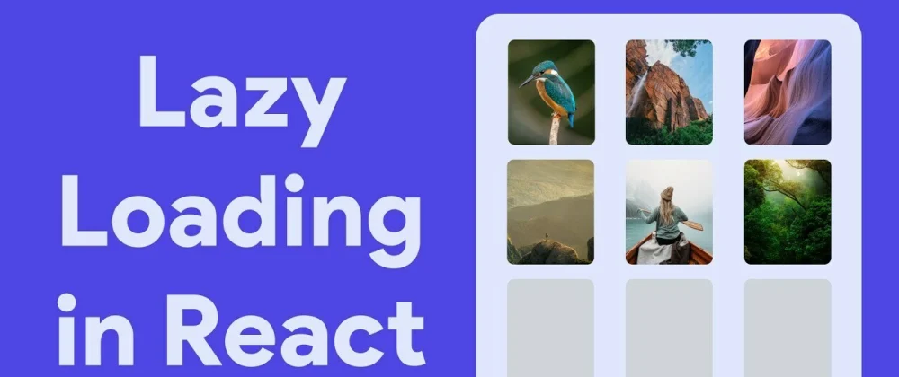 IMPLEMENTING LAZY LOADING IN REACT IMPLEMENTING LAZY LOADING IN REACT
