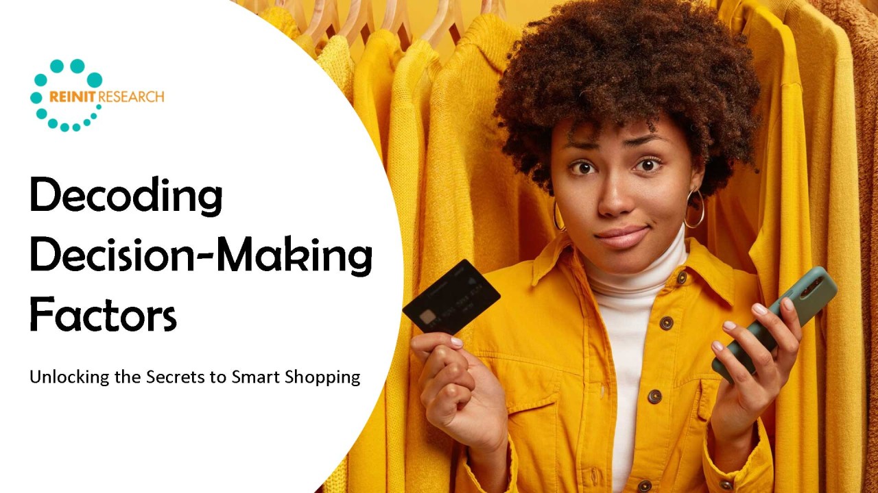 Unlocking the Secrets to Smart Shopping while decoding decision-making ... Unlocking the Secrets to Smart Shopping while decoding decision-making ...