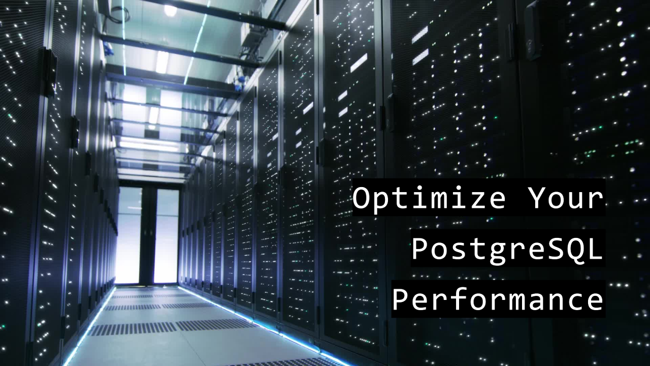 PostgreSQL Performance Tuning for Application Developers: Hands-On ... PostgreSQL Performance Tuning for Application Developers: Hands-On ...
