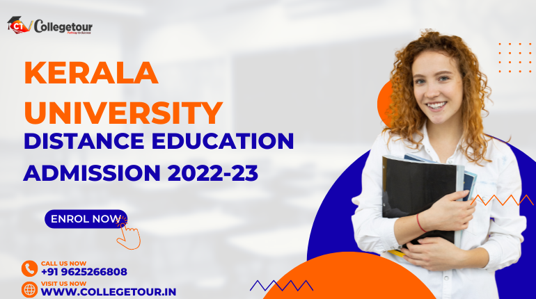 Kerala University Distance Education Admission 2022–23 Kerala University Distance Education Admission 2022–23