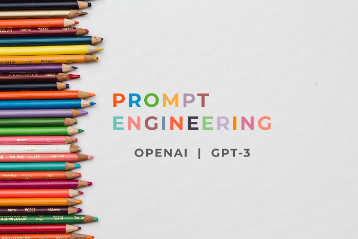OpenAI — Prompt Engineering for GPT3 OpenAI — Prompt Engineering for GPT3