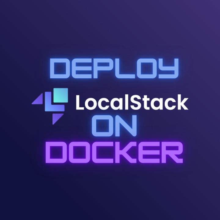 Deploying LocalStack 📚 using Docker Deploying LocalStack 📚 using Docker
