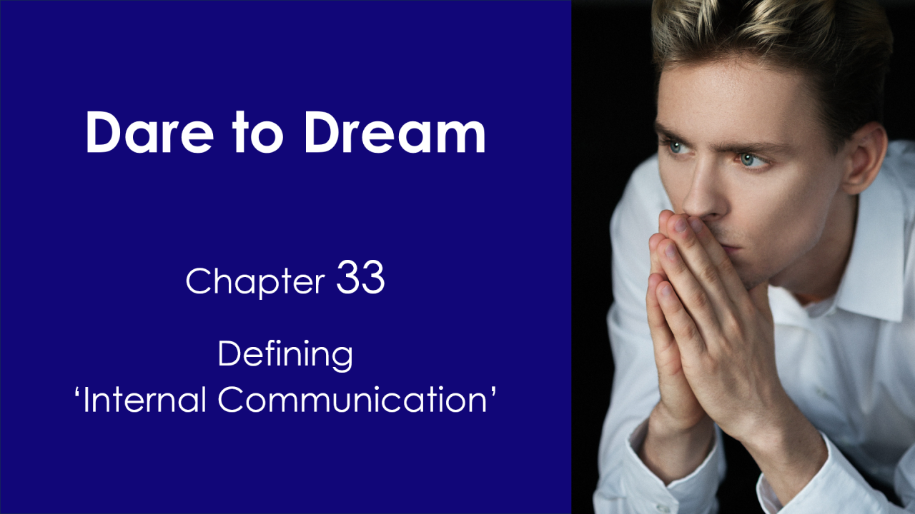 Chapter 33: Defining 'Internal Communication' Chapter 33: Defining 'Internal Communication'