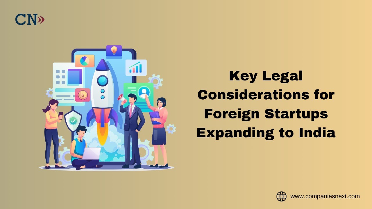 Navigating Legal Complexities: Guide for Foreign Startups Expanding to ... Navigating Legal Complexities: Guide for Foreign Startups Expanding to ...