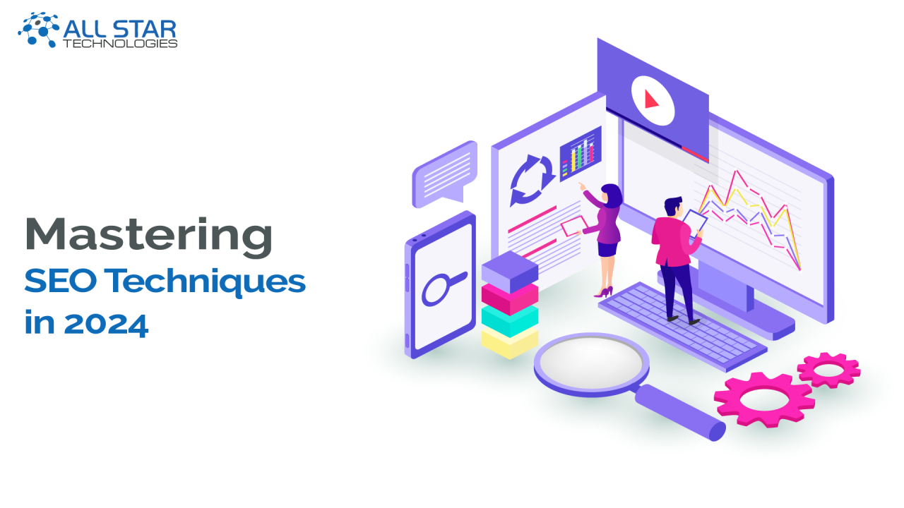 Mastering SEO Techniques in 2024: Your Ultimate Guide Mastering SEO Techniques in 2024: Your Ultimate Guide