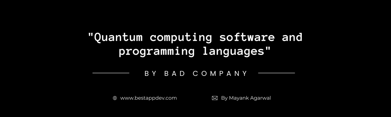 Quantum computing software and programming languages Quantum computing software and programming languages