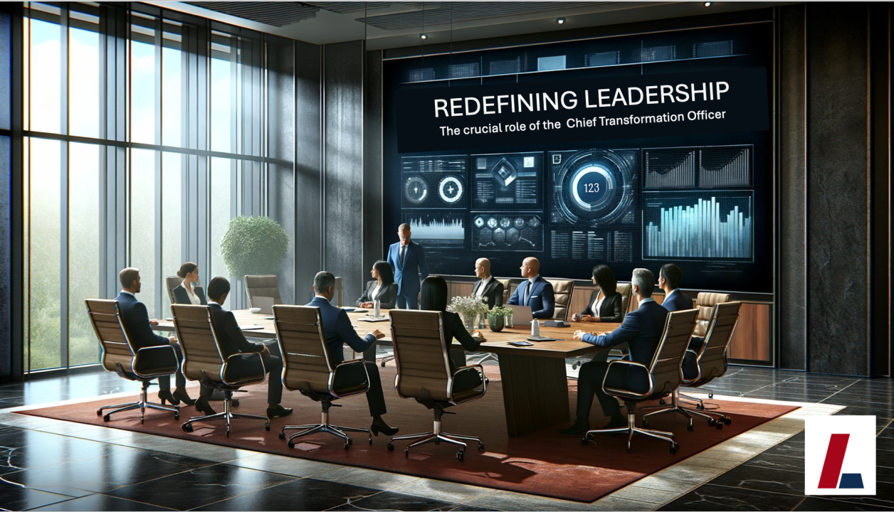 Redefining Leadership: The Crucial Role of the Chief Transformation ... Redefining Leadership: The Crucial Role of the Chief Transformation ...