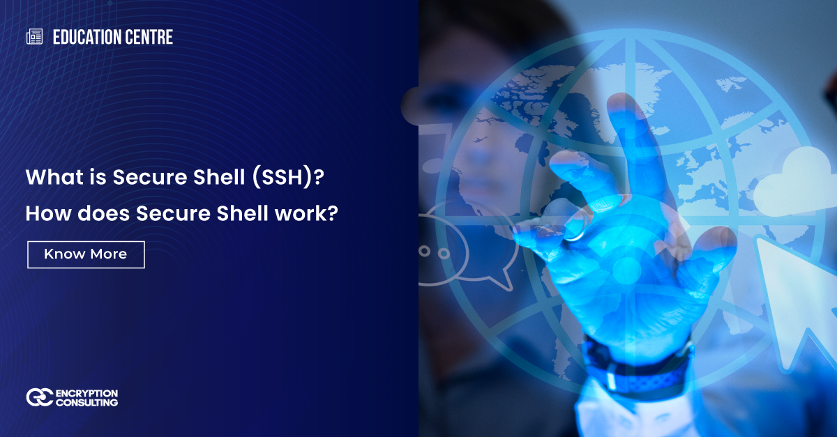 What is Secure Shell (SSH)? How does Secure Shell work? What is Secure Shell (SSH)? How does Secure Shell work?